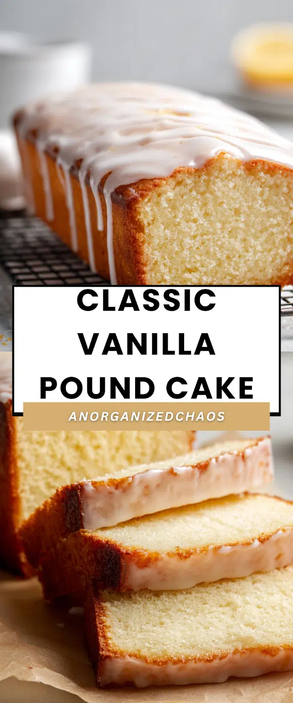 Classic Vanilla Pound Cake - An Organized Chaos