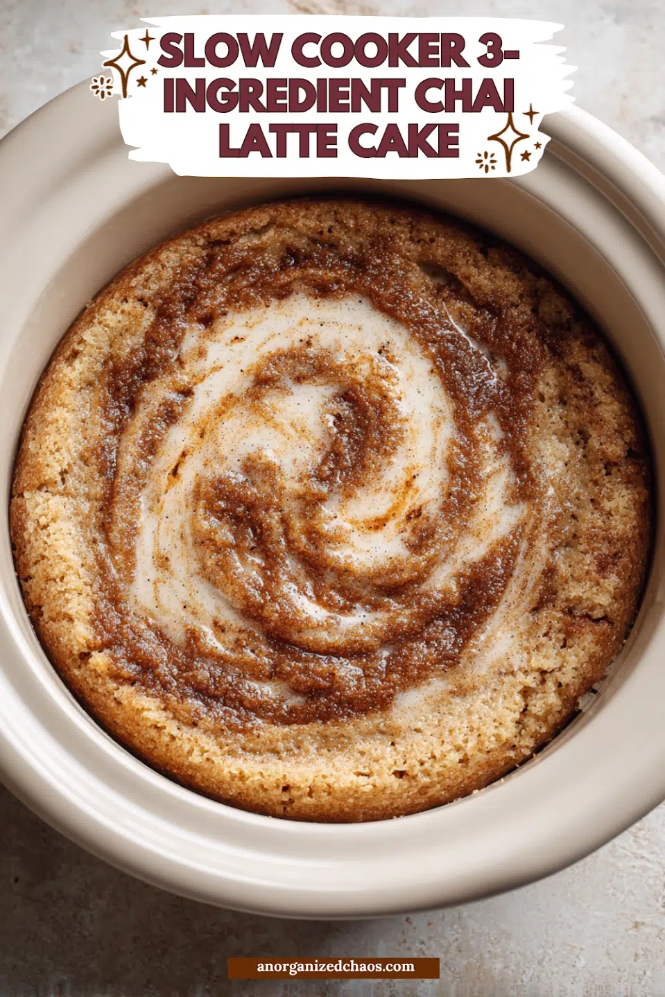 Slow Cooker 3-Ingredient Chai Latte Cake - An Organized Chaos